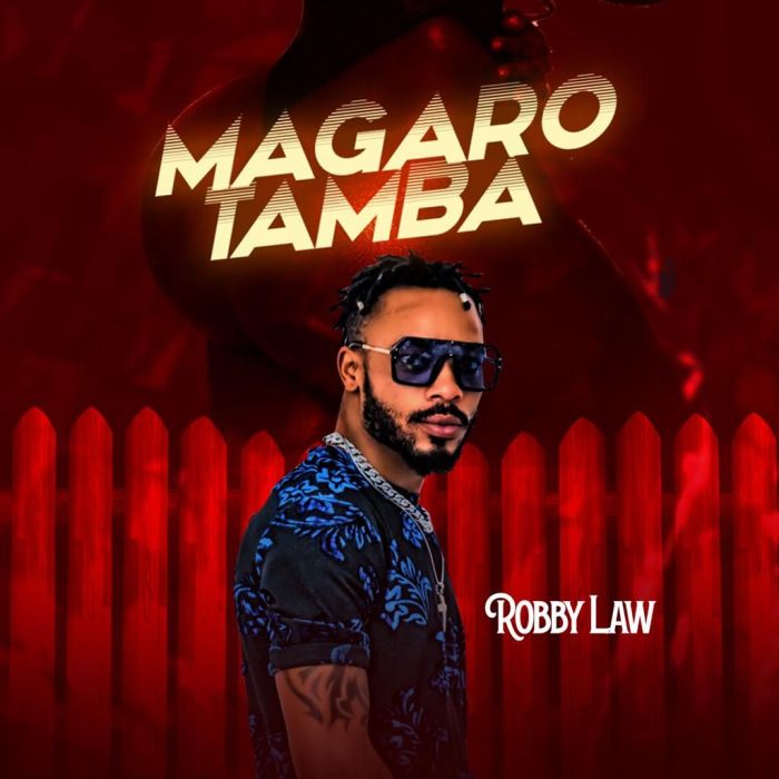 [Music] Robby Law – Magaro Tamba Mp3 Download - Ghupload