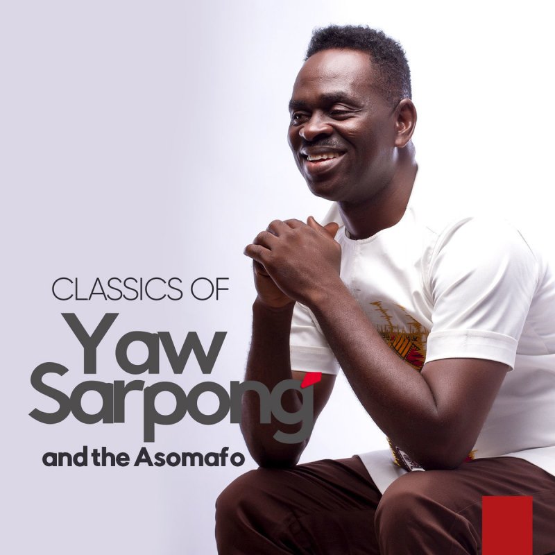 Best Of Yaw Sarpong Songs MP3 Mix Download