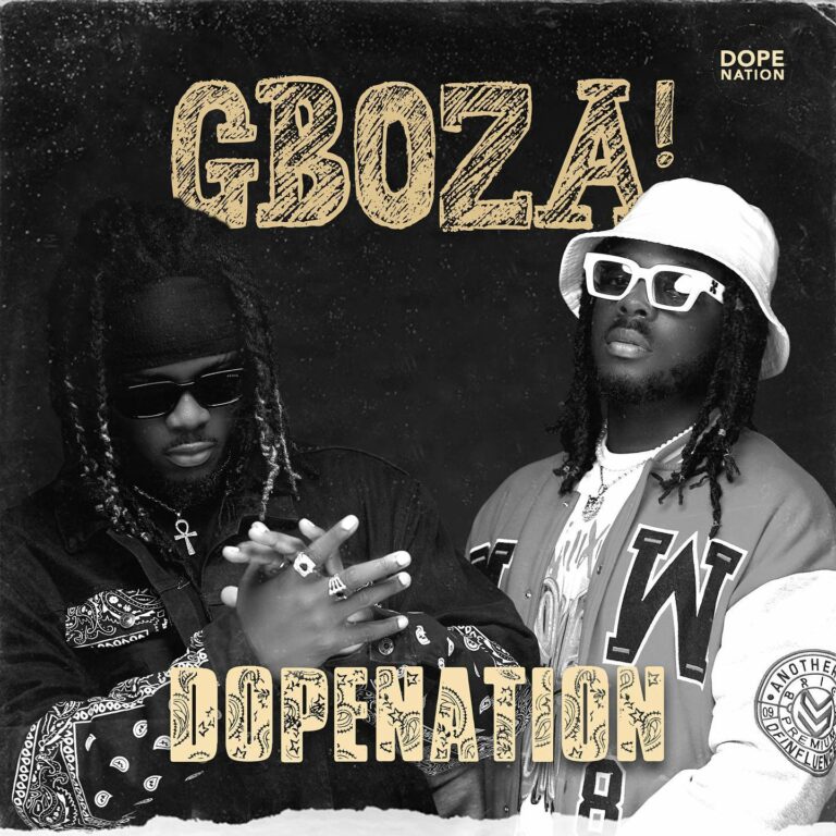 DopeNation – Gboza Mp3 Download