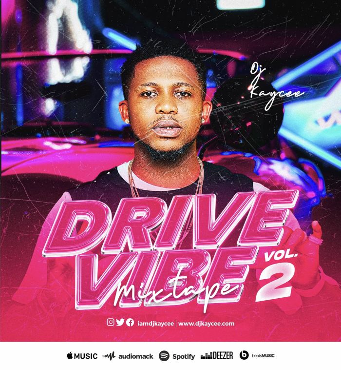 DJ Kaycee - Drive Vibe Vol. 2 Mp3 Download