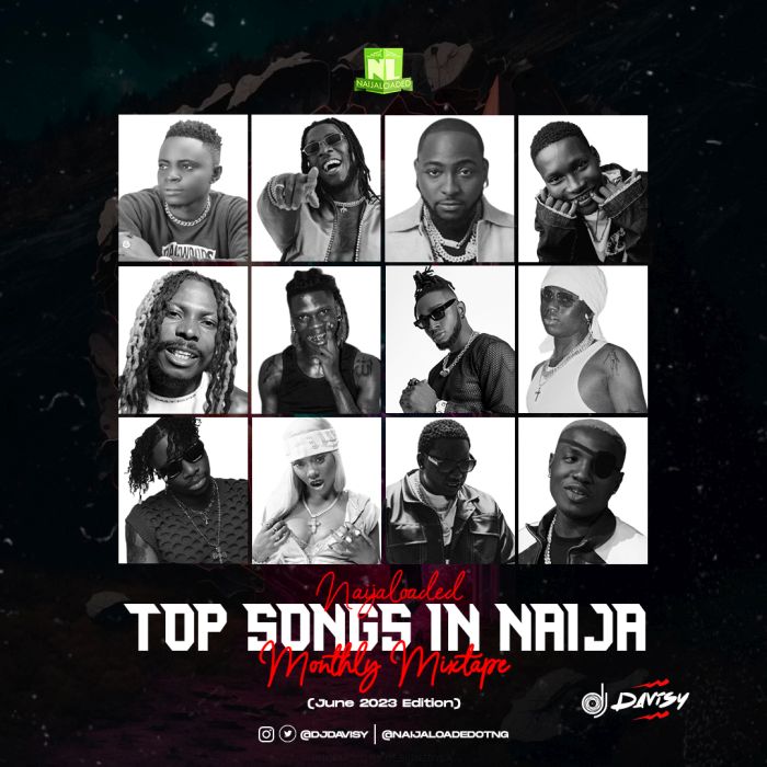 DJ Davisy - Top Songs in Naija Mixtape Mp3 Download - Ghupload