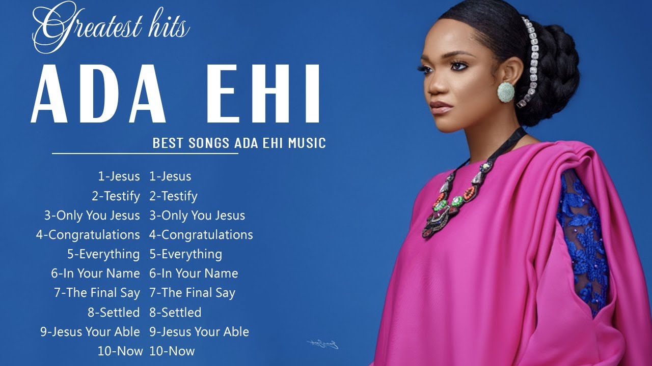 Best Of Ada Ehi 2023 Mega Mixtape Mp3 Download