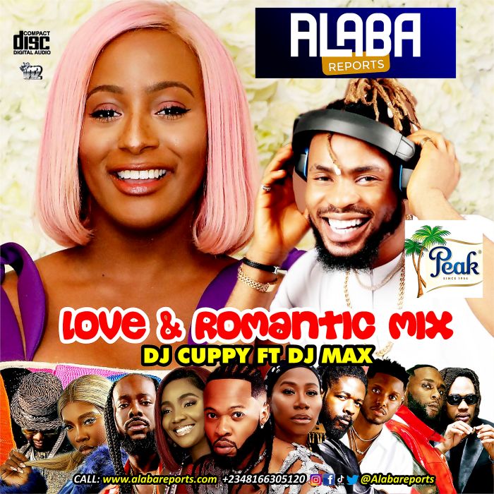 DJ Cuppy Ft. DJ Max - Love & Romance Mix Mp3 Download