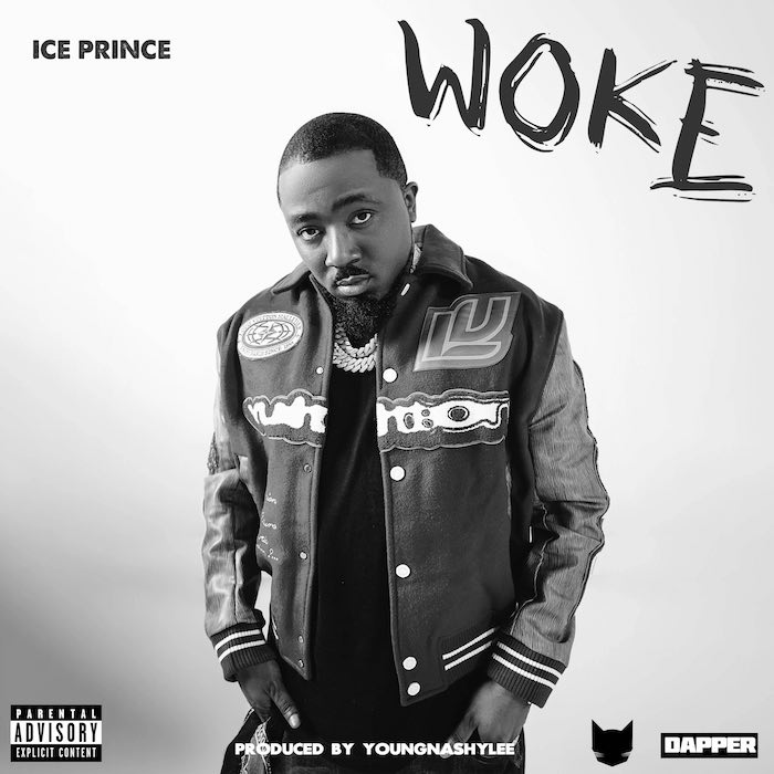 Ice Prince - Woke Mp3 Download