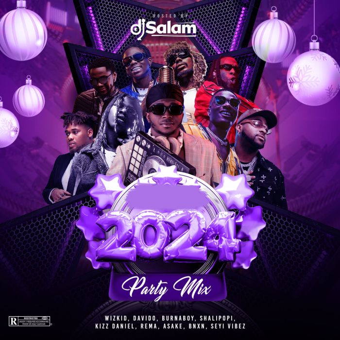 [Mixtape] DJ Salam - 2024 Party Mix Mp3 Download
