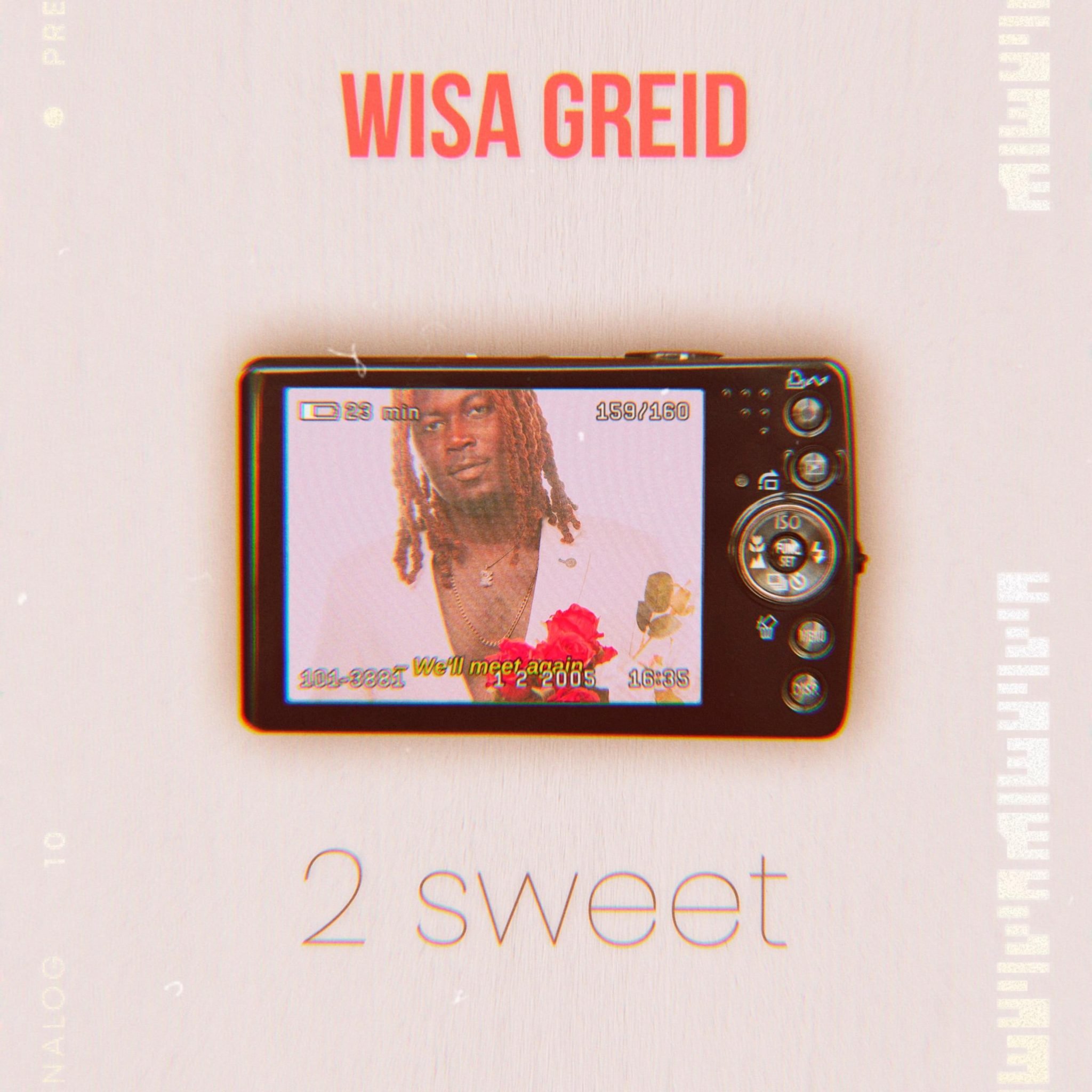 Wisa Greid – 2 Sweet Mp3 Download