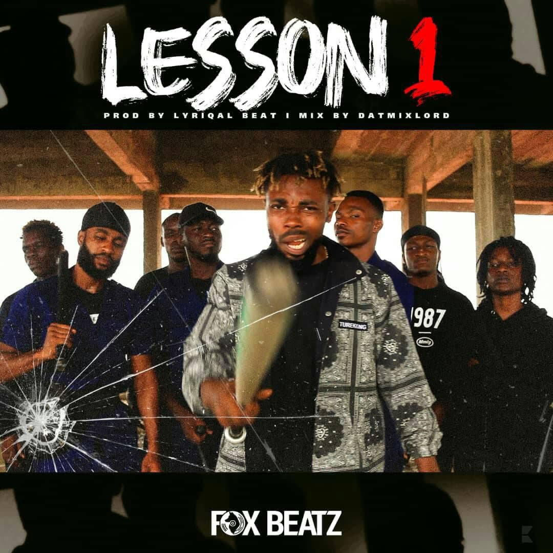 Fox Beatz - Lesson 1 Mp3 Download