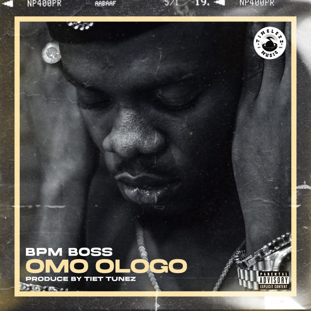 Bpm Boss - Omo Ologo Mp3 Download